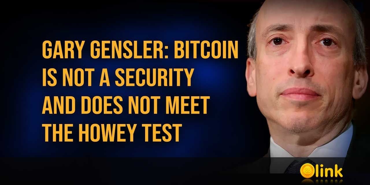 Gary Gensler: Bitcoin is not a security and does not meet the Howey ...